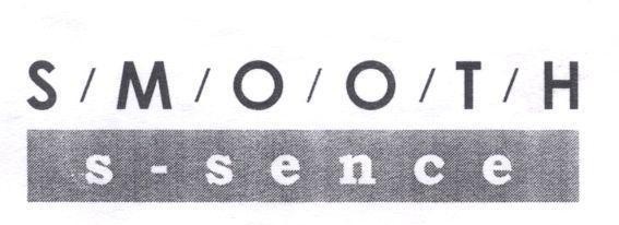 Đơn đăng ký nhãn hiệu "SMOOTH S-SENCE" số 4-2002-00824 của ADVANCE ...