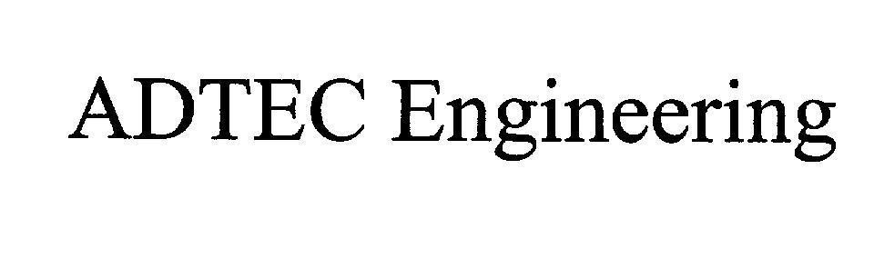 Đơn đăng ký nhãn hiệu "ADTEC Engineering" số 4-2006-07643 của ADTEC Engineering Co., Ltd.