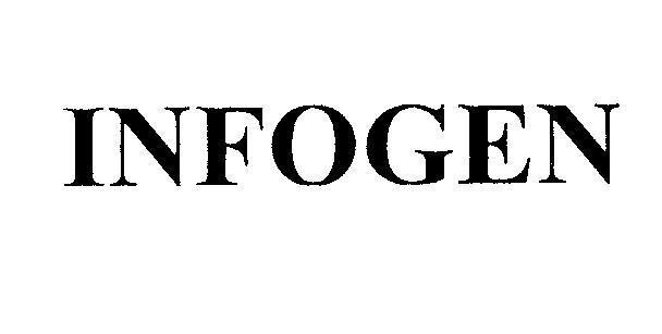 "INFOGEN" Trademark application no 4-2007-15092 of BIOPROFARMA S.A.