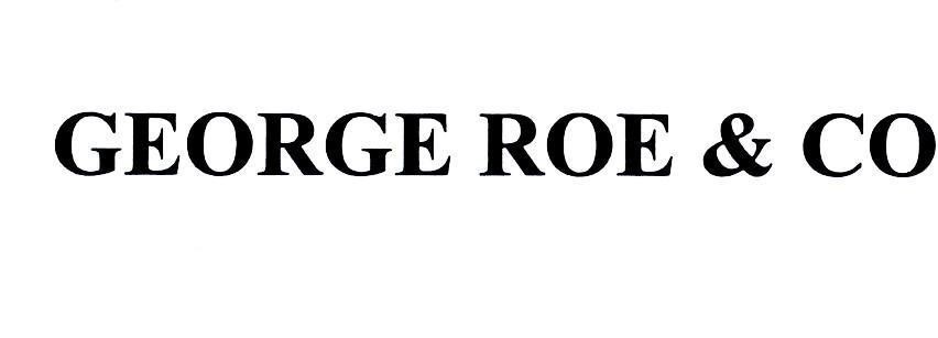 Đơn đăng ký nhãn hiệu "GEORGE ROE & CO" số 4-2014-32163 của R & A ...