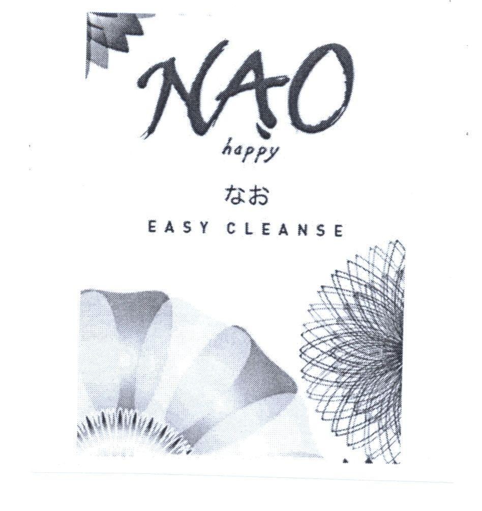 Đơn đăng ký nhãn hiệu "NAO happy EASY CLEANSE [Na-O: thành thật, trung ...