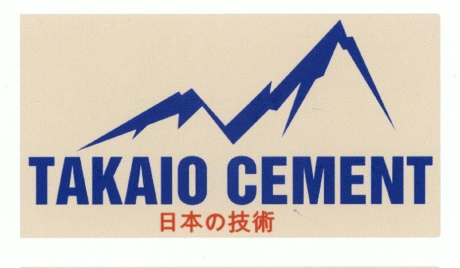 "TAKAIO CEMENT [Nihon No gijutsu: Công nghệ Nhật Bản]" Trademark ...