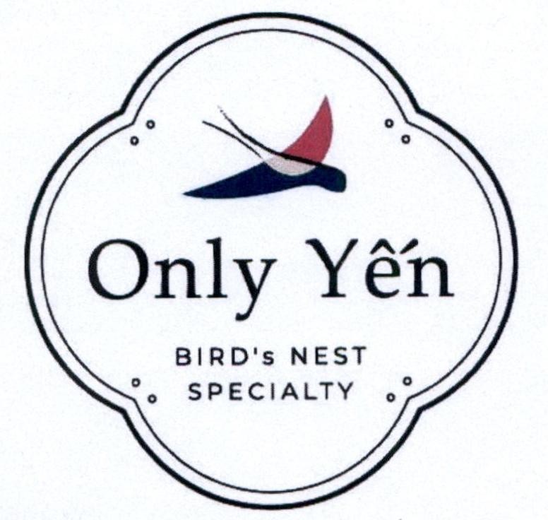 Đơn đăng ký nhãn hiệu "Only Yến BIRD'S NEST SPECIALTY" số 4-2019-50715 ...
