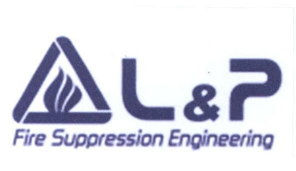 "L&P Fire Suppression Engineering" Trademark application no 4-2021 ...