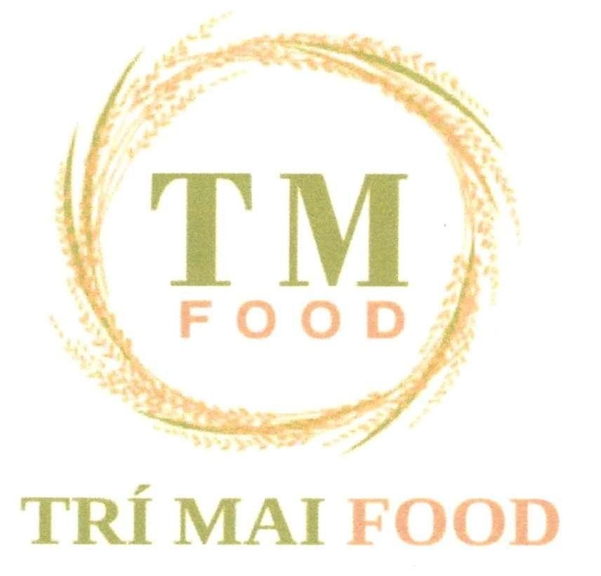 Đơn đăng ký nhãn hiệu "TM FOOD TRÍ MAI FOOD" số 4-2023-05400 của CÔNG ...