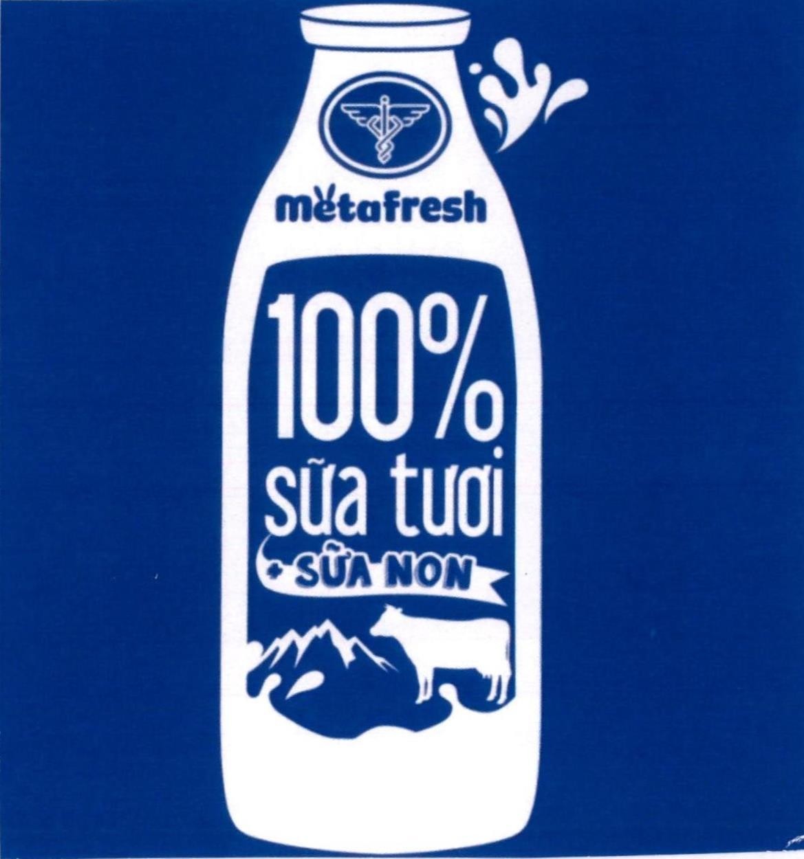 Đơn đăng ký nhãn hiệu "metaFresh 100% sữa tươi SỮA NON" số 4-2024-04139 ...